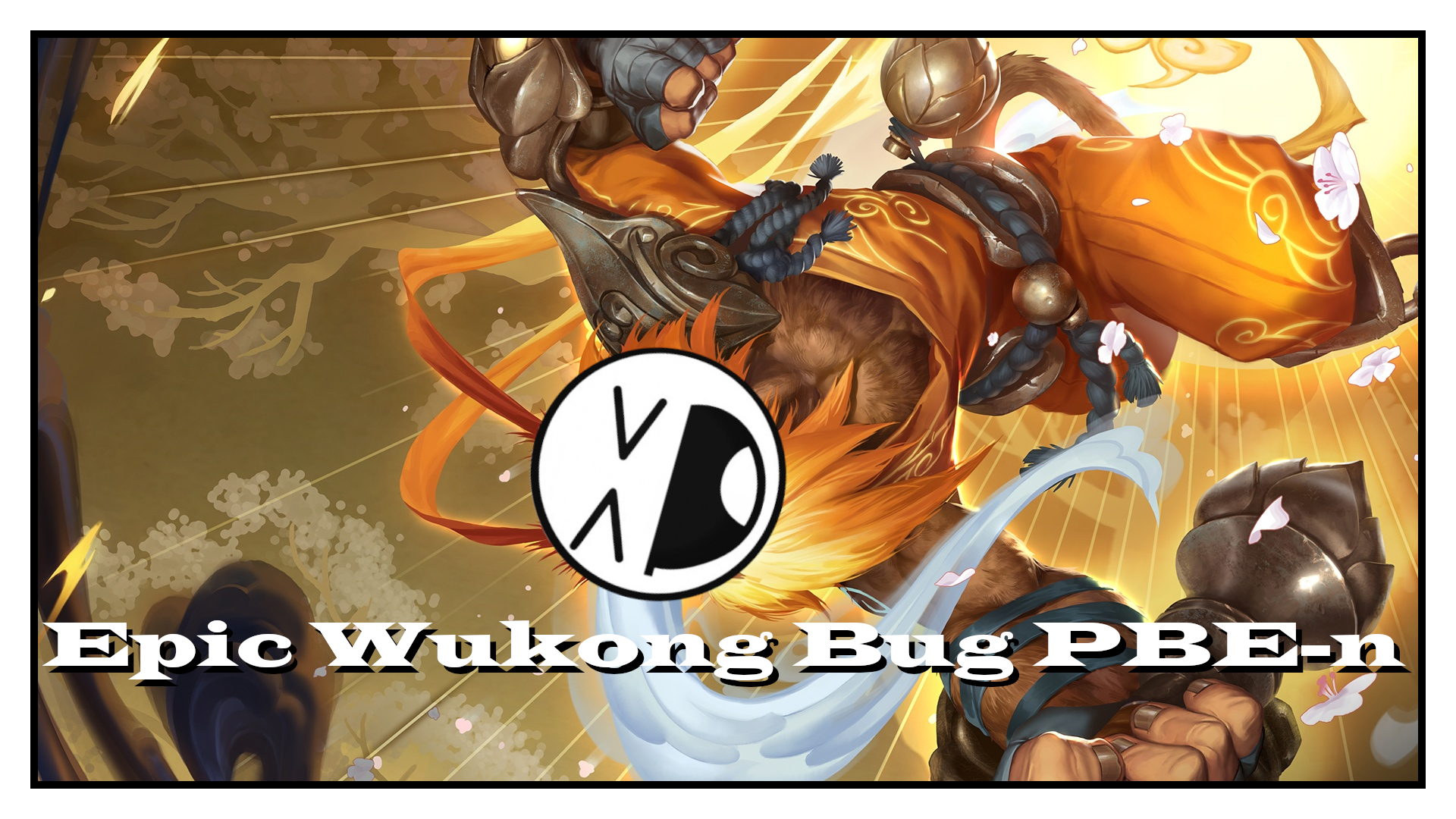 Wukong bug PBE-n - League of Legends